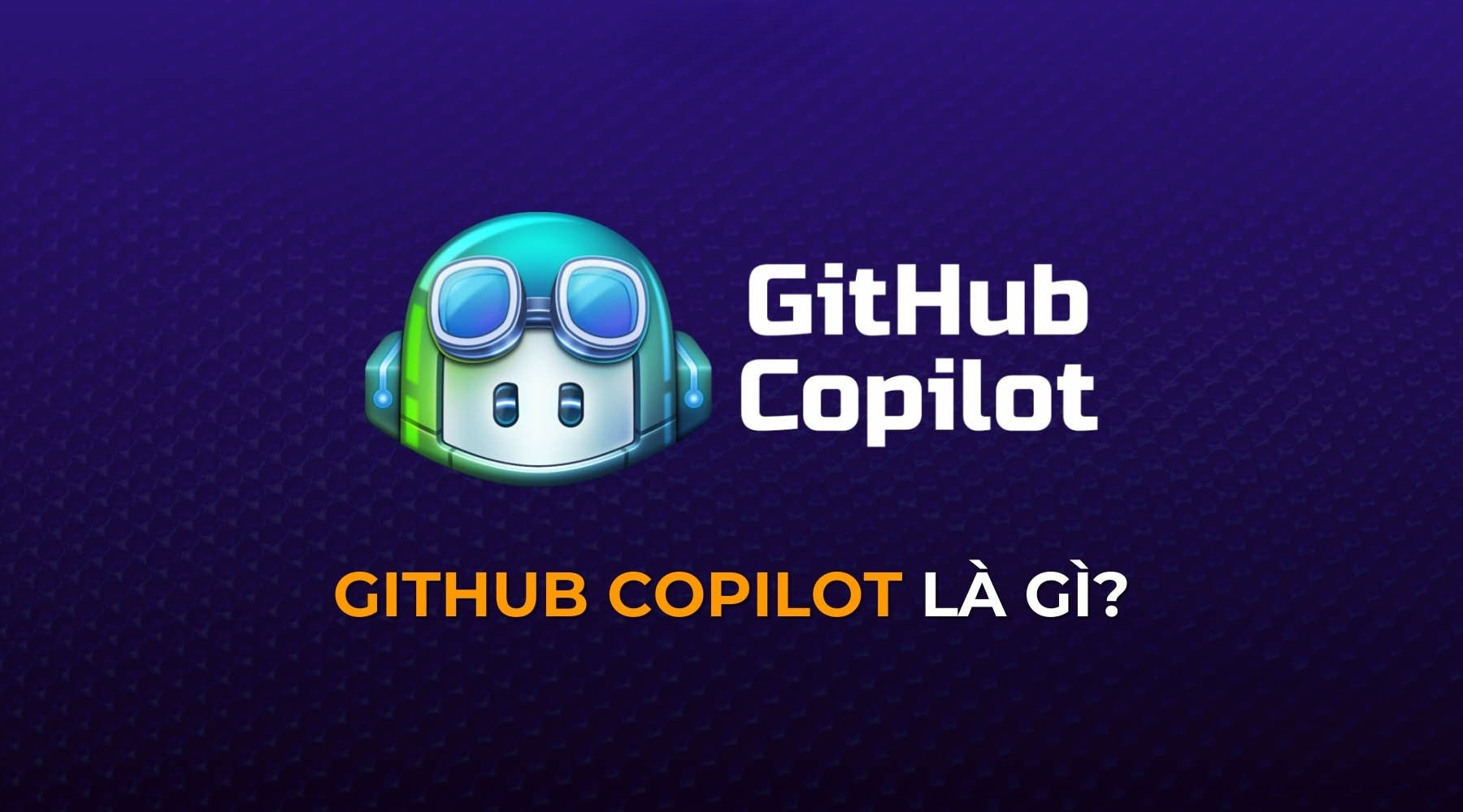 Github Copilot – Đồng nghiệp ảo trong phát triển dự án – EcoLabs